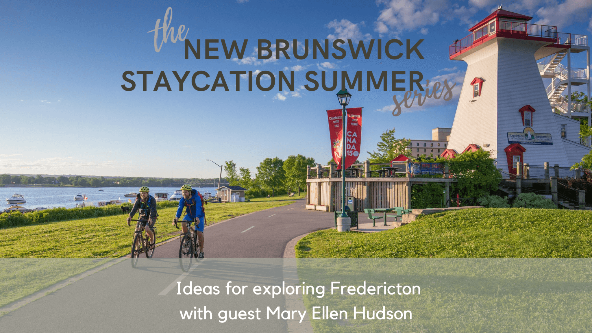 New Brunswick Staycation Bucket List Ideas - Pickle Planet Moncton