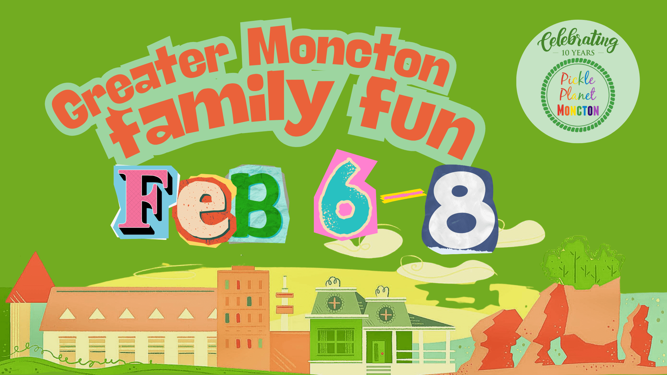 Family Events in Greater Moncton This Weekend (Feb 6-8, 2026) - Pickle ...